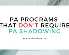 PA Programs With Physician Assistant Shadowing Not Required - PA School ...